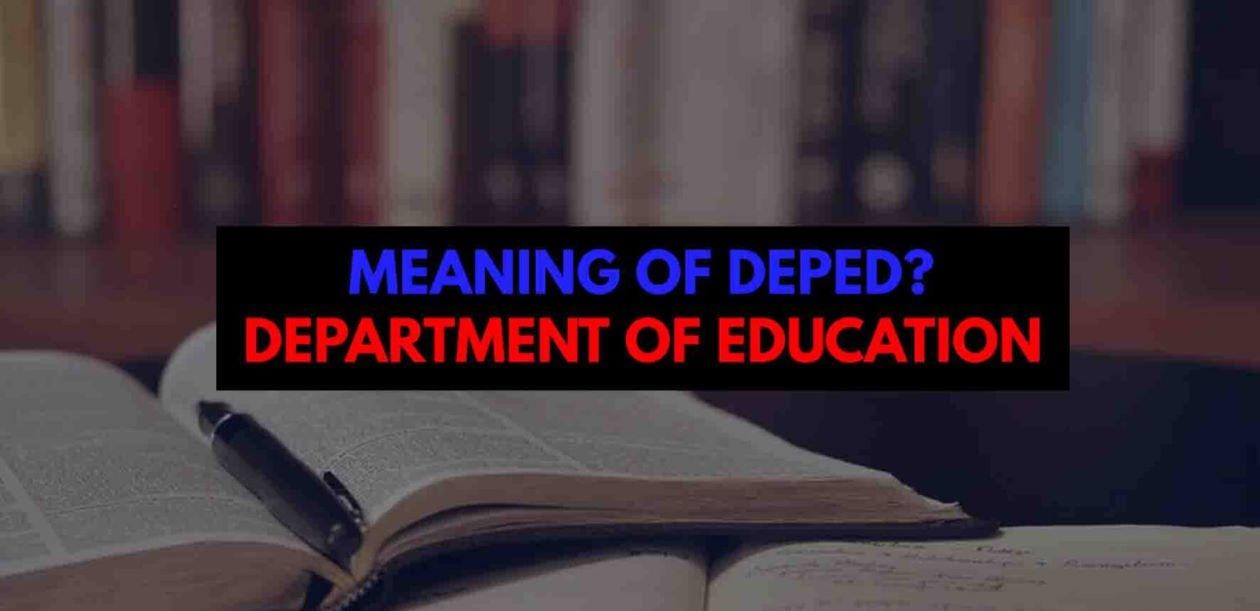 What is the Meaning of DepEd – Department of Education